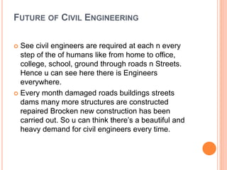SCOPE OF CIVIL ENGINEERING | PPTX