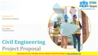 Civil Engineering Project Proposal PowerPoint Presentation Slides | PDF