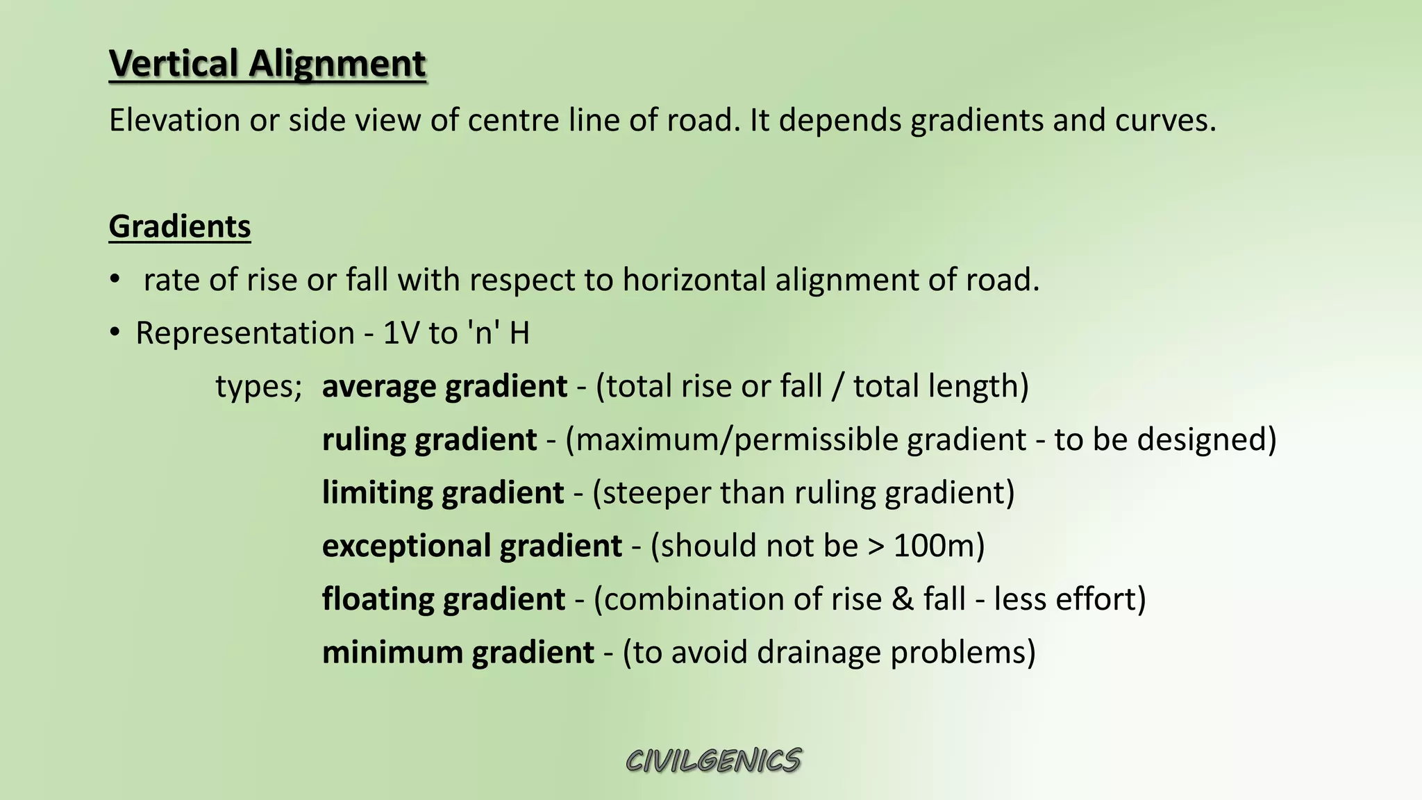 Horizontal and vertical alignment of highway | PPTX