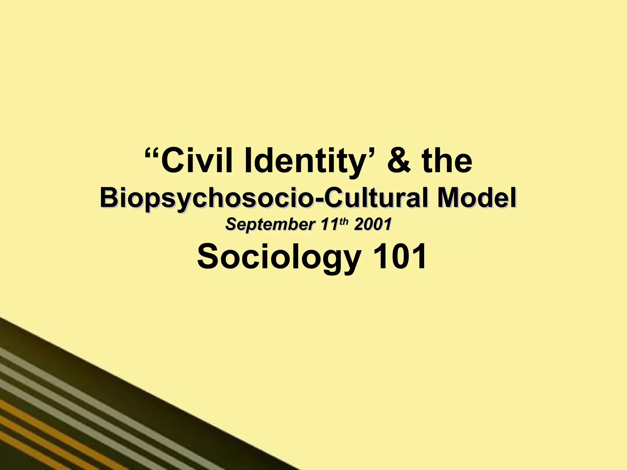 Civil Identity - Sociology 101 | PPT