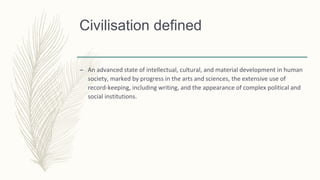 Civilisation vs savagery | PPTX