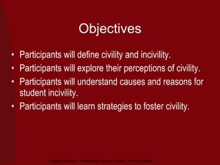 Promoting Civility in Our Classrooms | PPT | Education