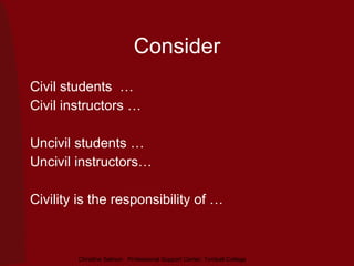 Promoting Civility in Our Classrooms | PPT | Education