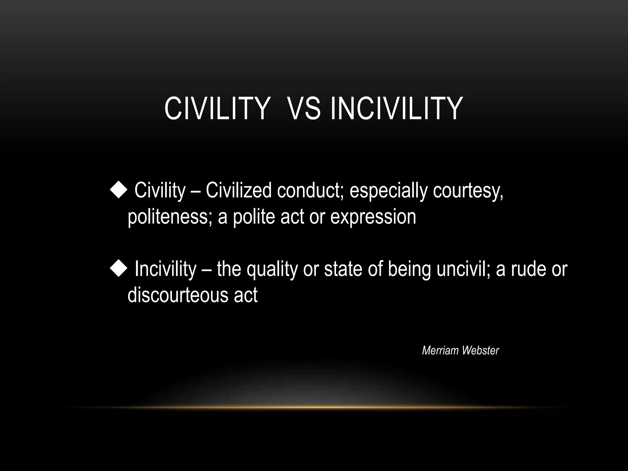 Civility in the workplace (update) | PPTX