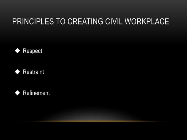 Civility in the workplace (update) | PPTX