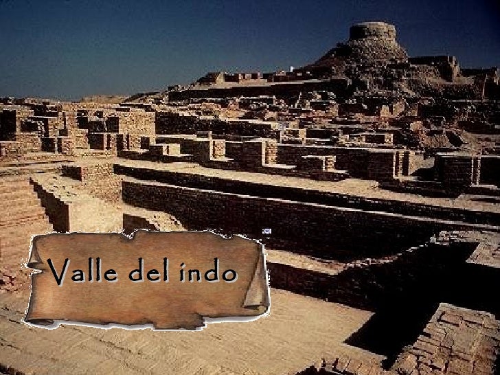 Civilizacion china y del valle del indio