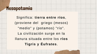 Civilizaciones Antiguas Mesopotamia.pptx