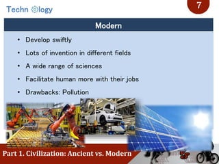Civilization comparison - Ancient vs Modern | PPTX