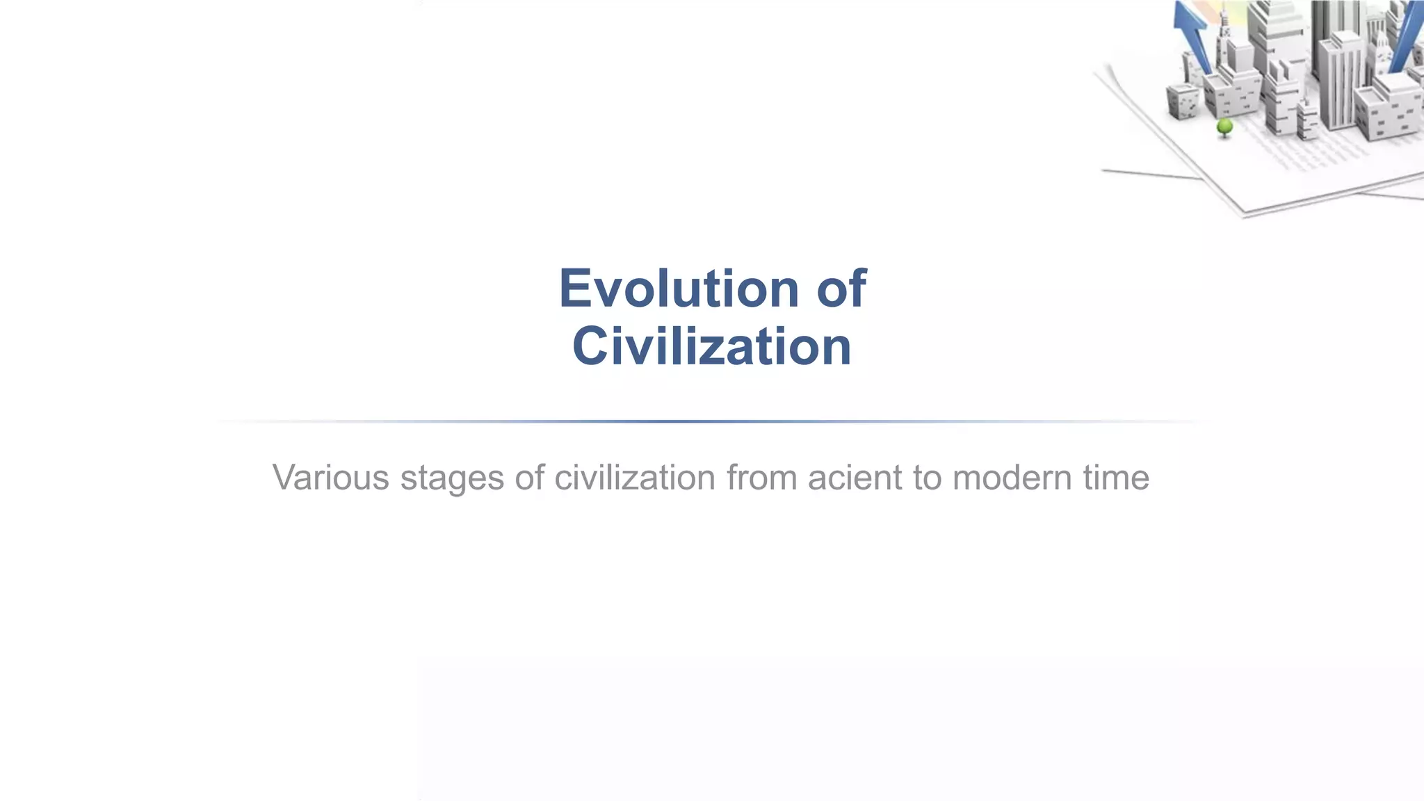 Civilization | PPTX
