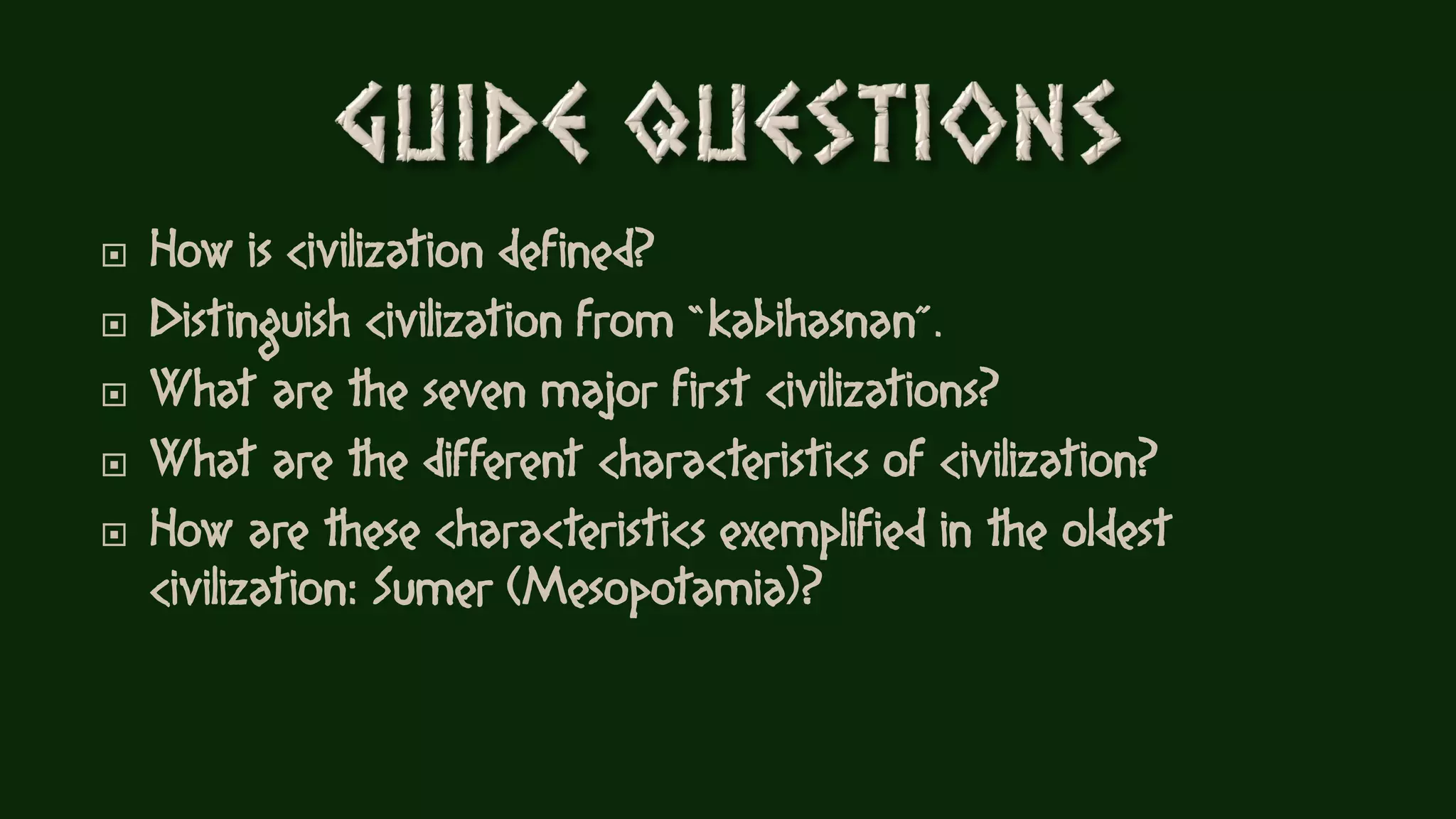 Civilization: Definition and Characteristics | PDF
