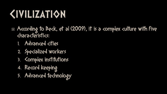 Civilization: Definition and Characteristics | PDF | Geography | Science