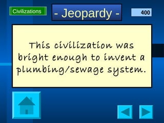 Unit 1 - Test Review - Civilization Jeopardy | PPT