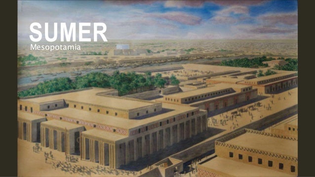 Early Civilizations: Sumer