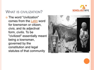 Civilization war - Scholarshive | PPTX