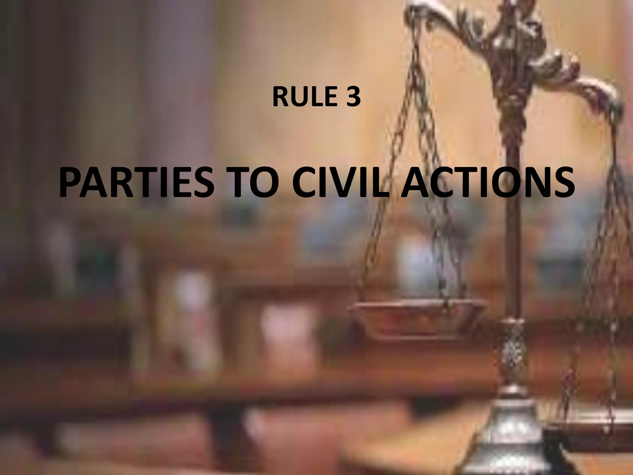 Civil law rule 3 Philippines | PPT