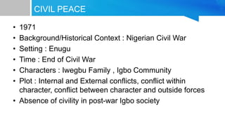 Civil Peace Chinua Achebe | PPTX