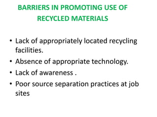 reuse and recycle of construction material | PPTX