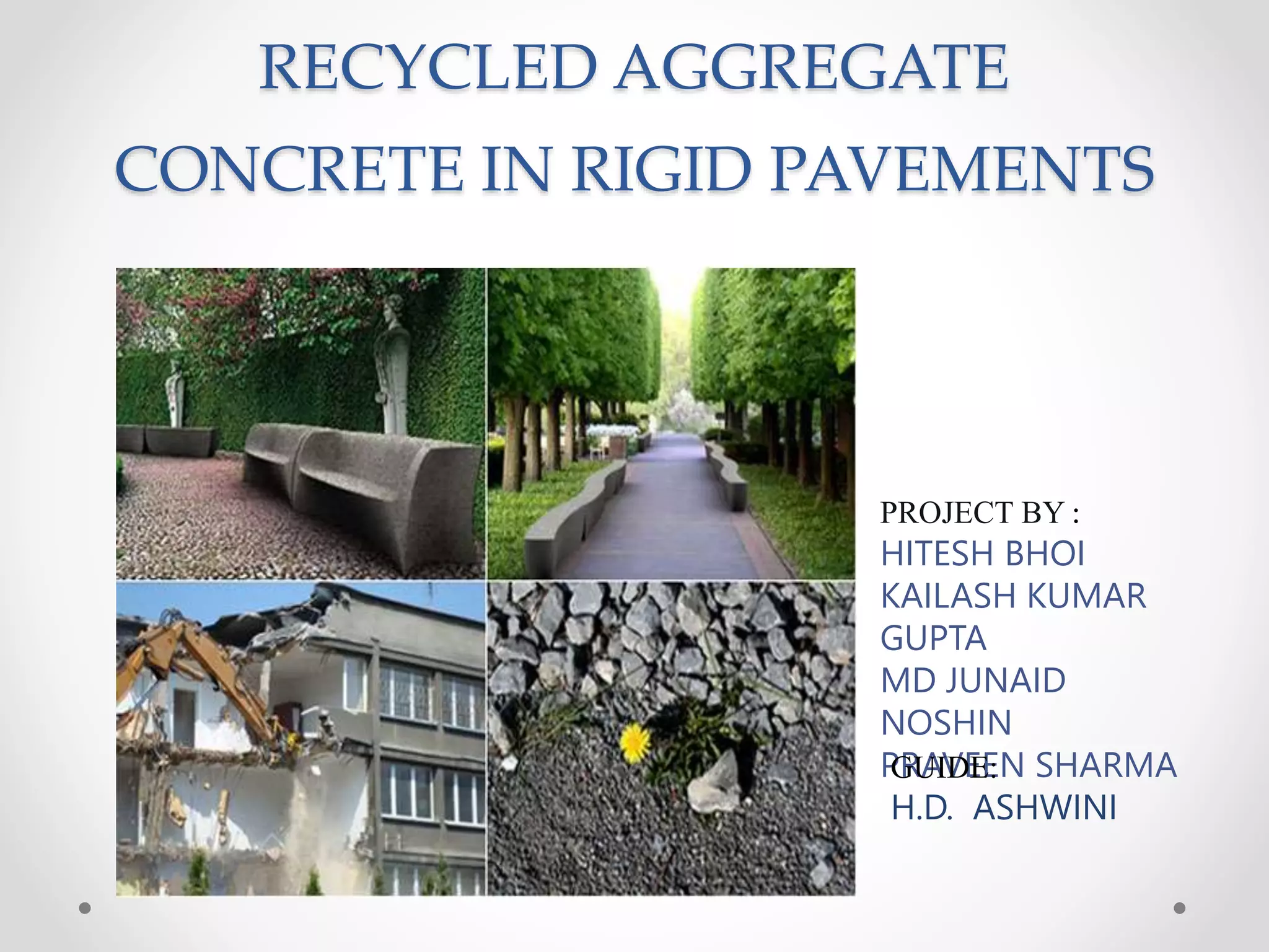 CIVIL_PROJECT_PPT_RECYCLED_AGGREGATE_CON.pptx
