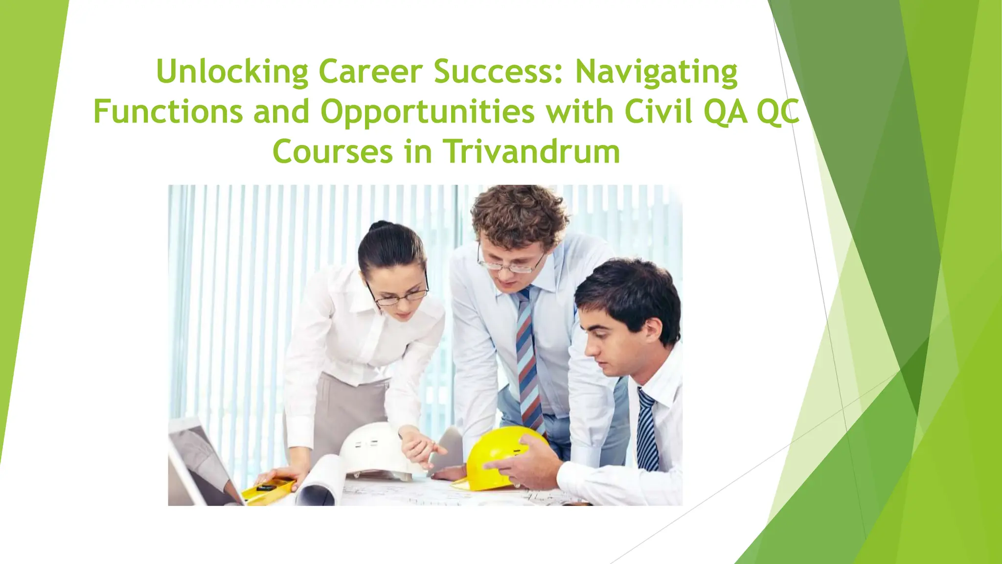 Unlocking Career Success Navigating Functions And Opportunities With Civil Qa Qc Courses In