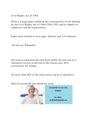 Civil Rights Act of 1964Write a 4 page paper outlining the conse.docx