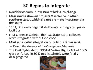 Civil rights movement in sc 8 7.2 | PPTX