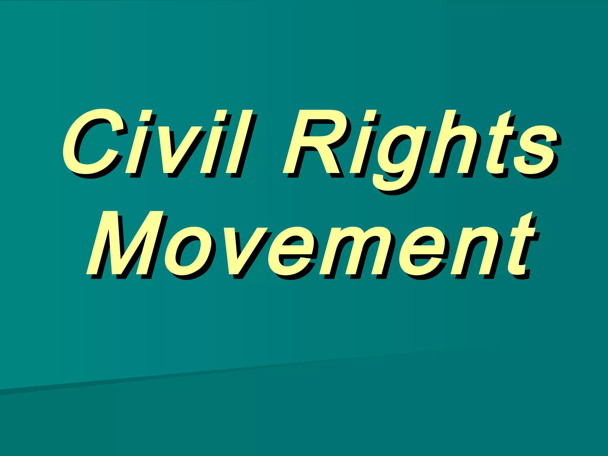 Civil rights movement | PPT