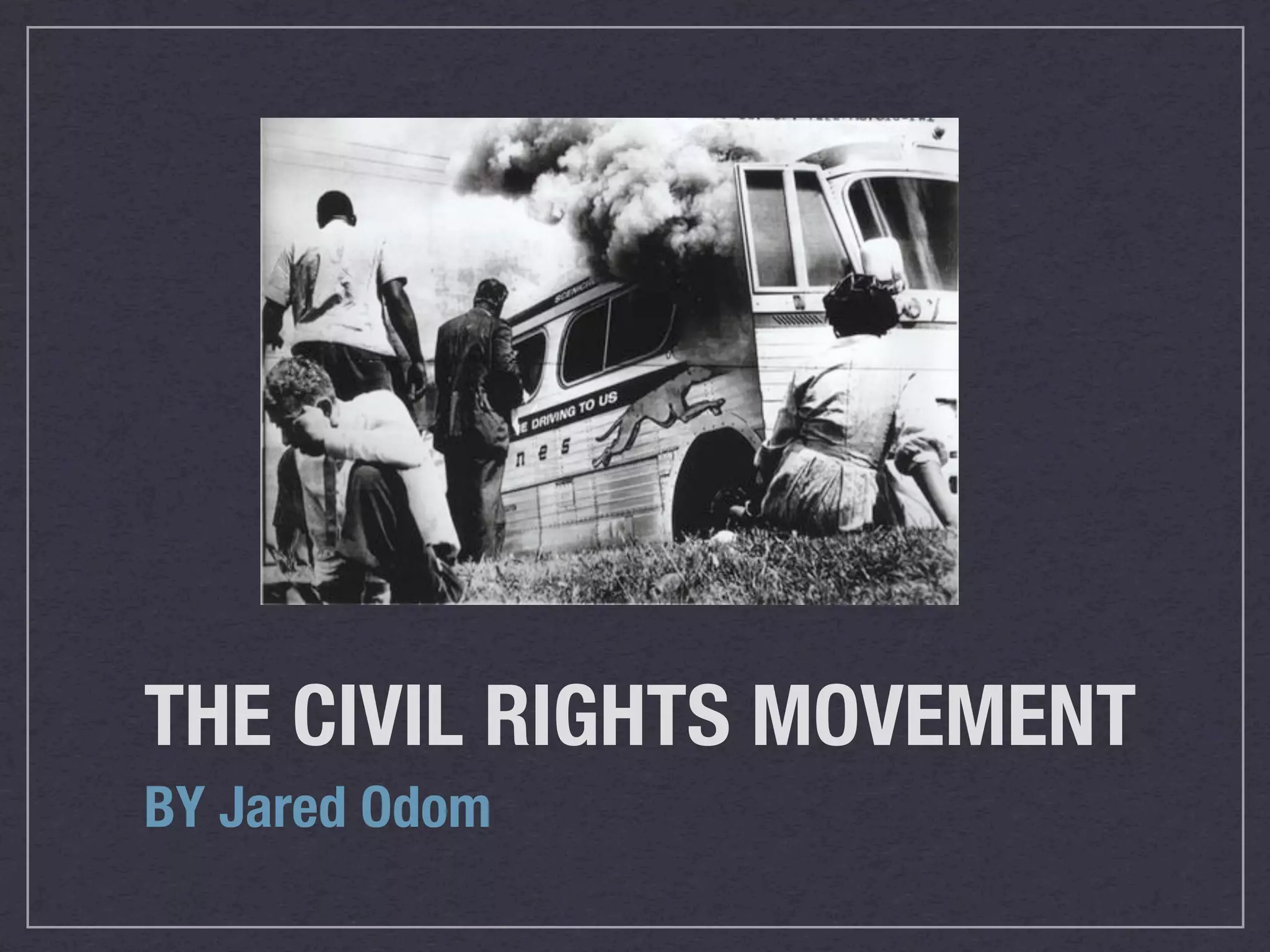 Civil rights movement presentation | KEY