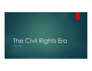 Civil Rights in America 1945-1968 introduction | PPT