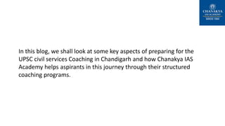 Civil Service Coaching in Chandigarh Chanakya IAS Academy.pdf