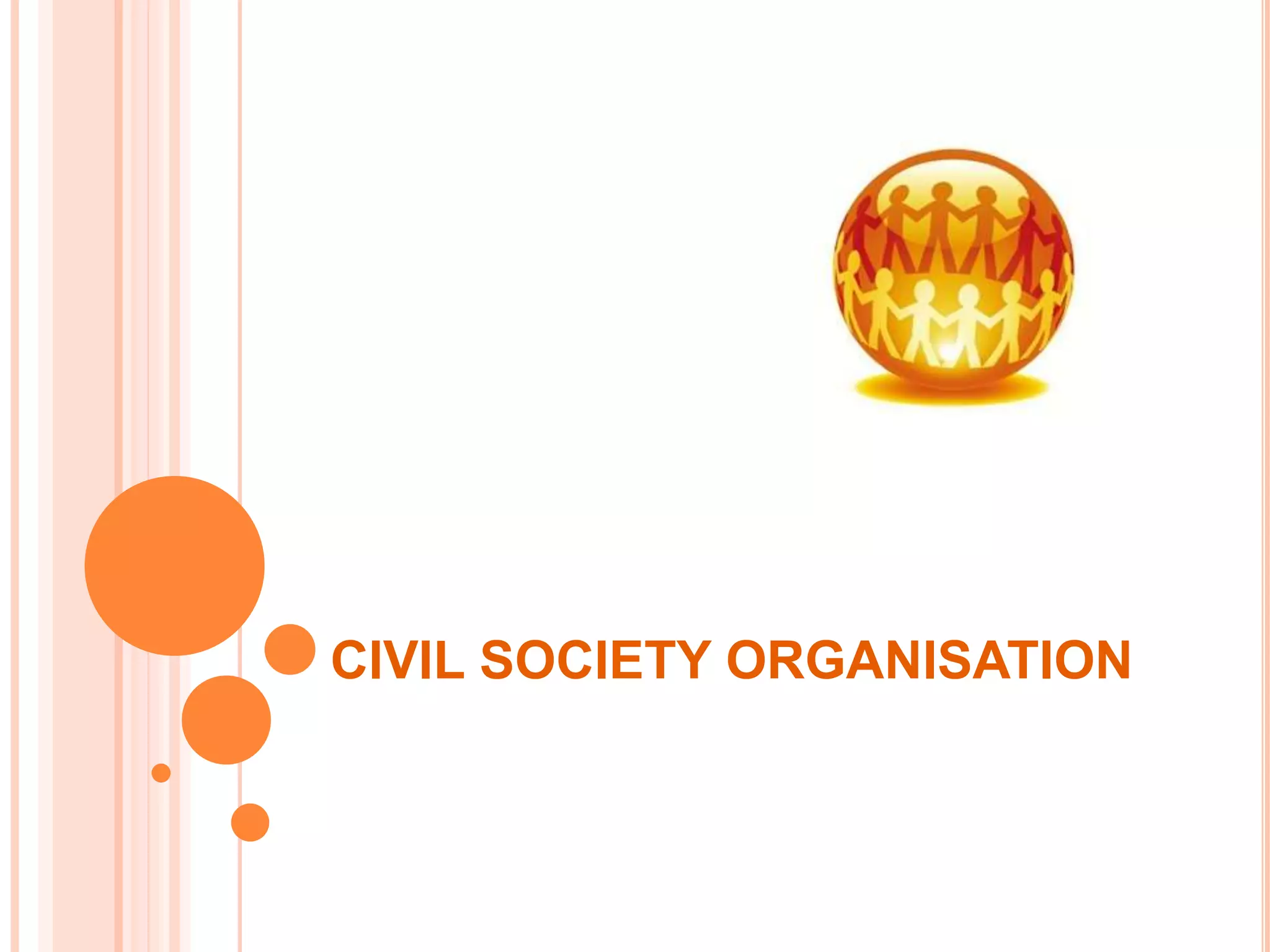 Civil Society Organisation (CSO) | PPTX