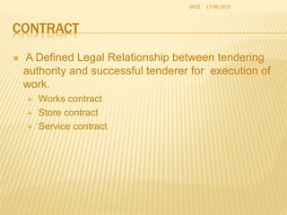 Civil tenders and contracts spce | PPTX