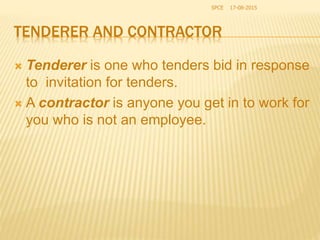 Civil tenders and contracts spce | PPTX