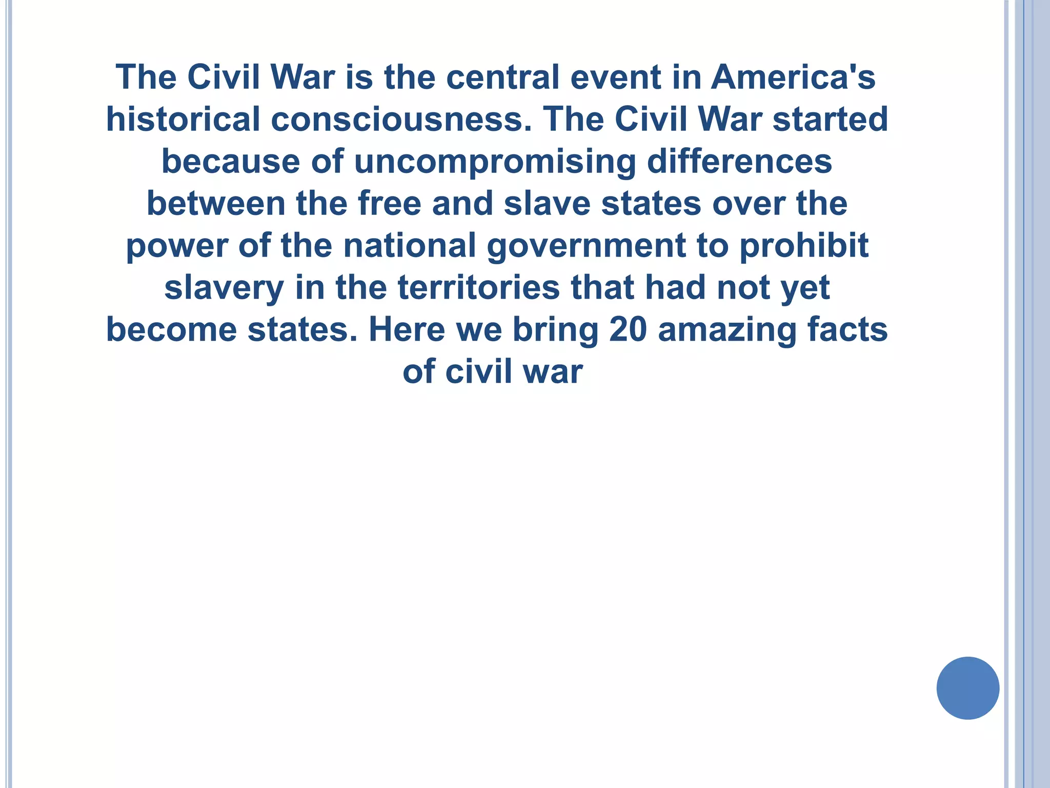 Facts About Civil War | PPTX | Death, Injury, or Military Conflict ...