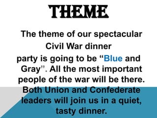 Civil War Dinner Party | PPT