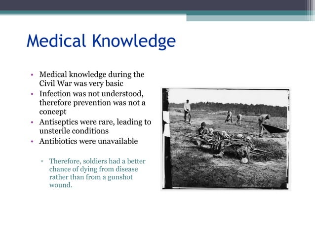 Civil war medicine | PPT | Infectious Diseases | Diseases and Conditions