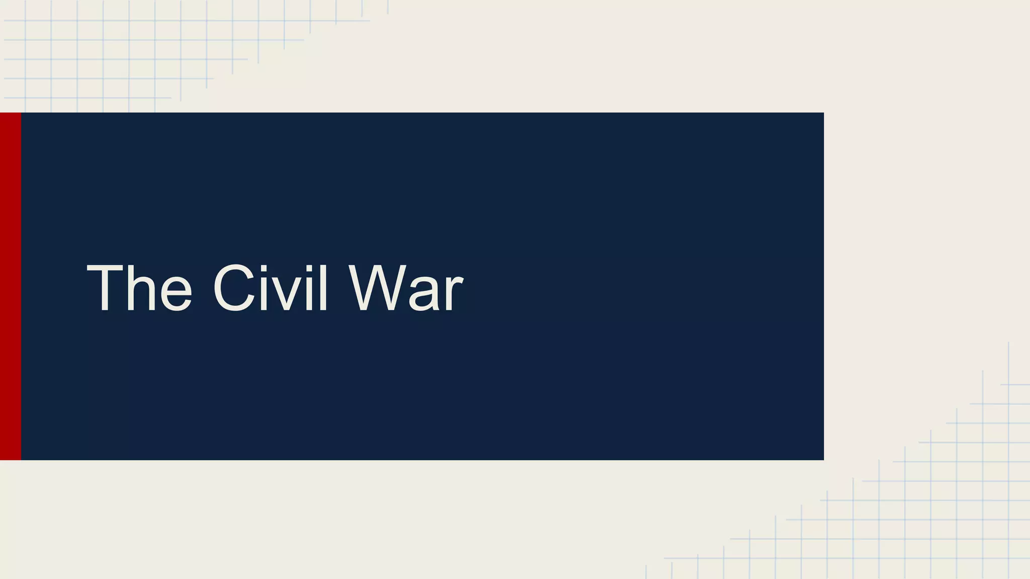 Civil war presentation | PPT