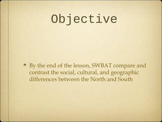 Civil war unit lesson 1 - north vs south - power point | PPT