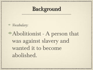 Civil war unit lesson 2 - abolitionist movement - power point | PPT