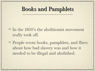 Civil war unit lesson 2 - abolitionist movement - power point | PPT