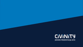 Civinity prezentacija | PPT