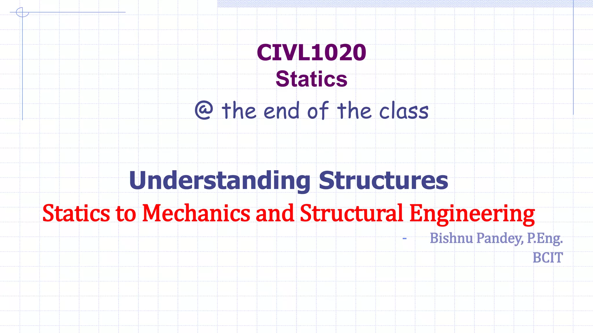 Understanding Structures and Statics Fundamentals | PPT