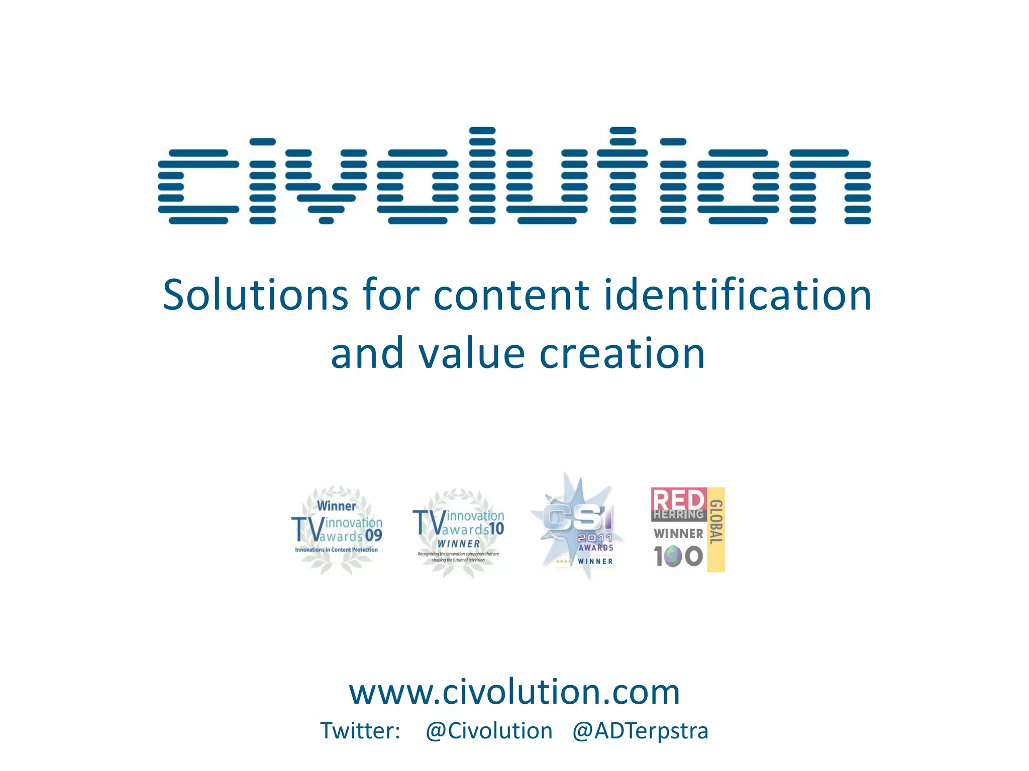 Copyright and Technology London 2012: Content Identification - Alex Terpstra, Civolution | PDF ...