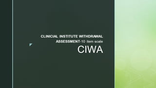 CIWA & COWs training | PDF