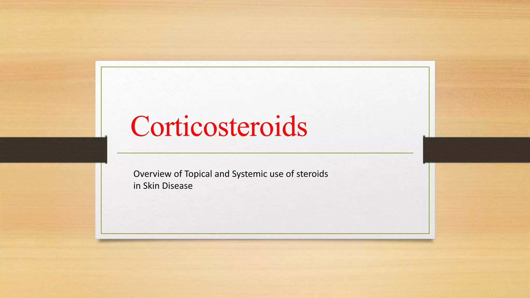 Steroids_In_Dermatology.pptx