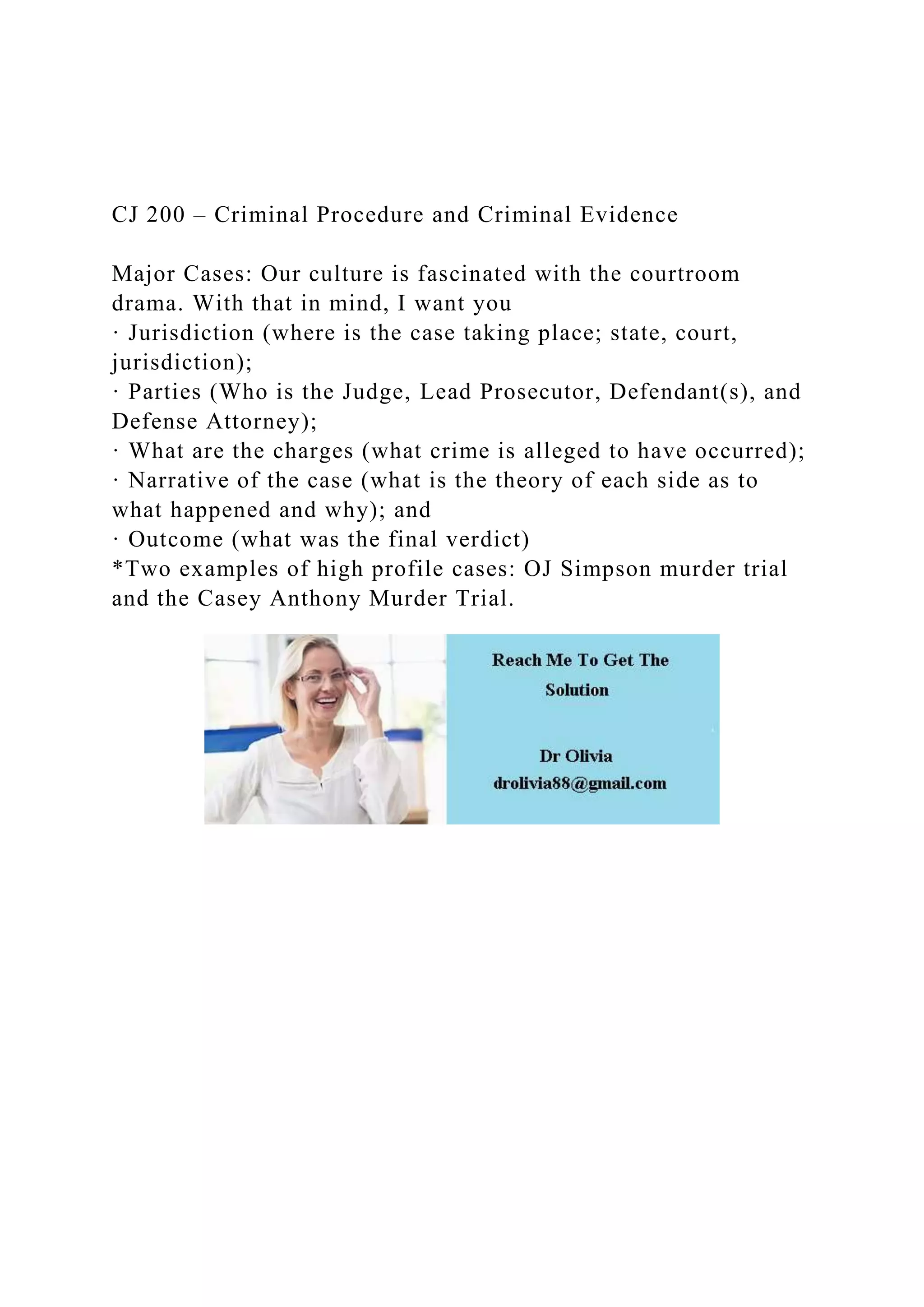 CJ 200 – Criminal Procedure and Criminal EvidenceMajor Cases.docx