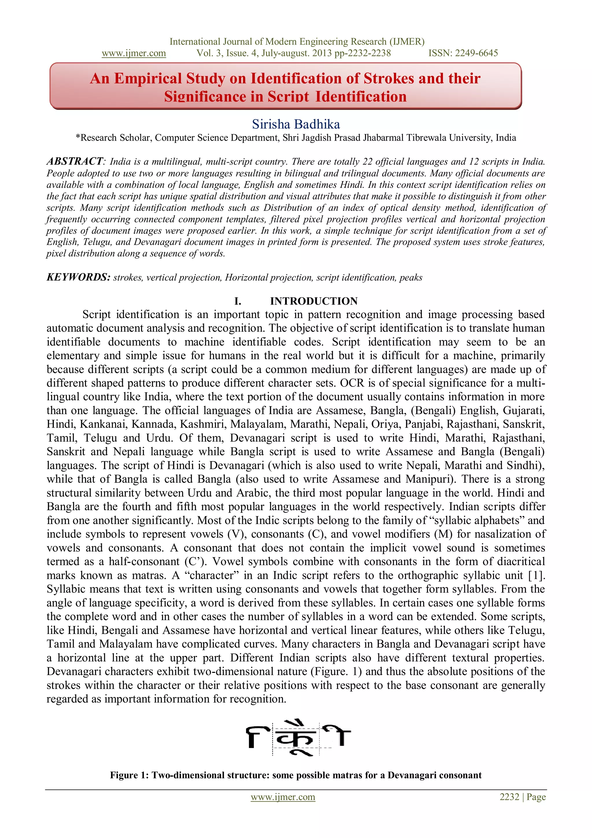 An Empirical Study on Identification of Strokes and their Significance in Script Identification ...
