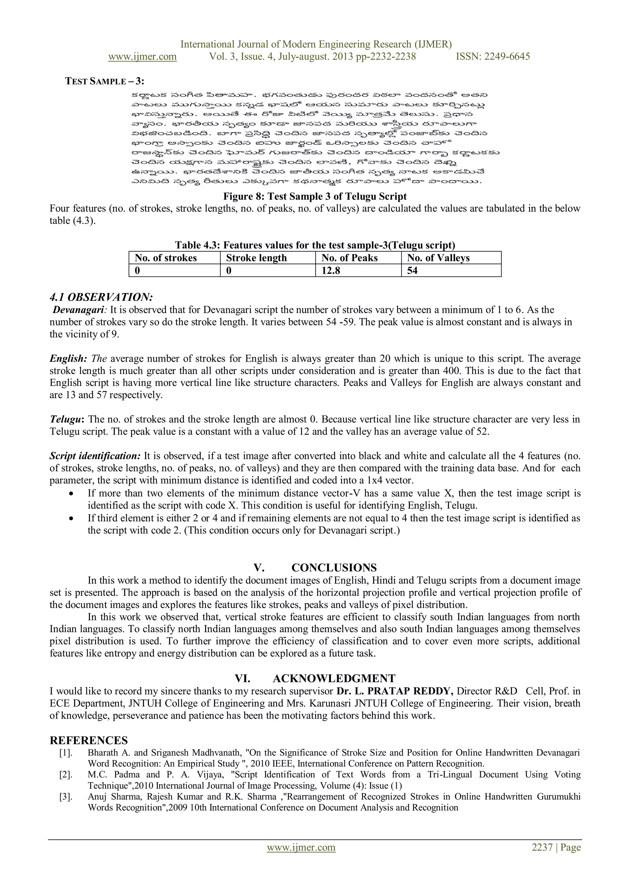 An Empirical Study on Identification of Strokes and their Significance in Script Identification ...
