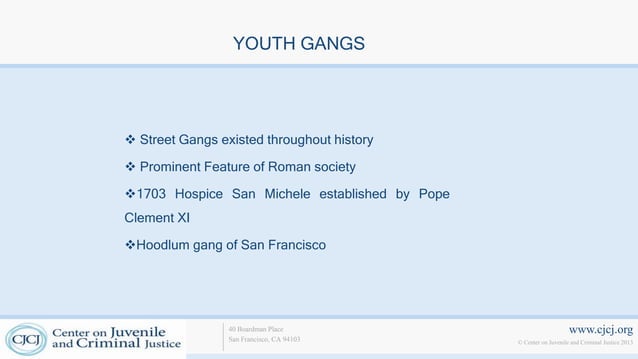 Evolution of Gangs in the U.S. (CJ 471) | PPT