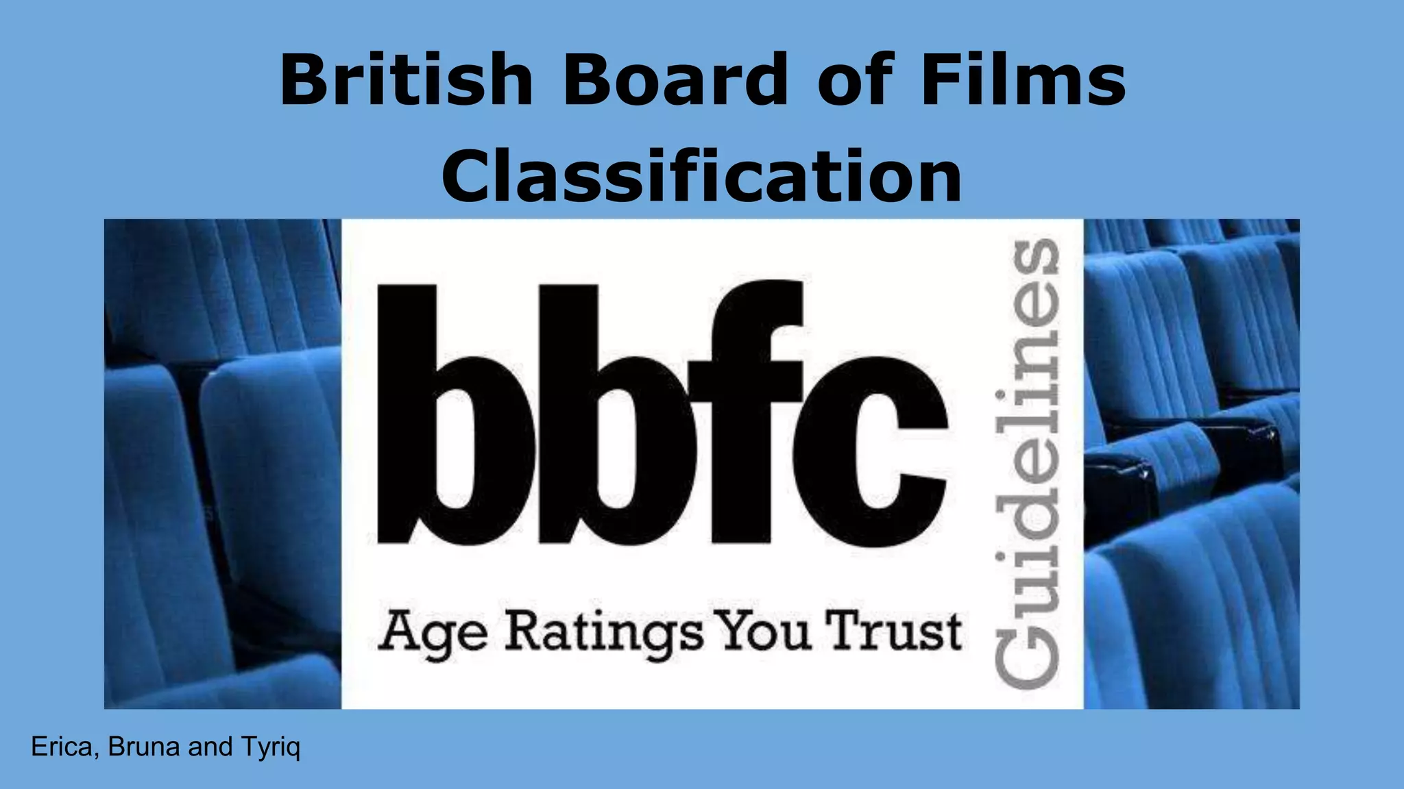 British board of films classification | PPT