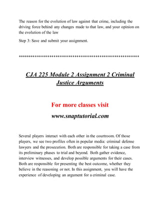 Cja 225 Enthusiastic Study / snaptutorial.com